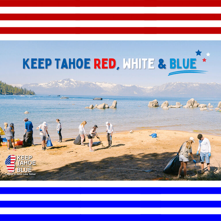 Keep Tahoe Blue this Fourth of July - Keep Tahoe Blue